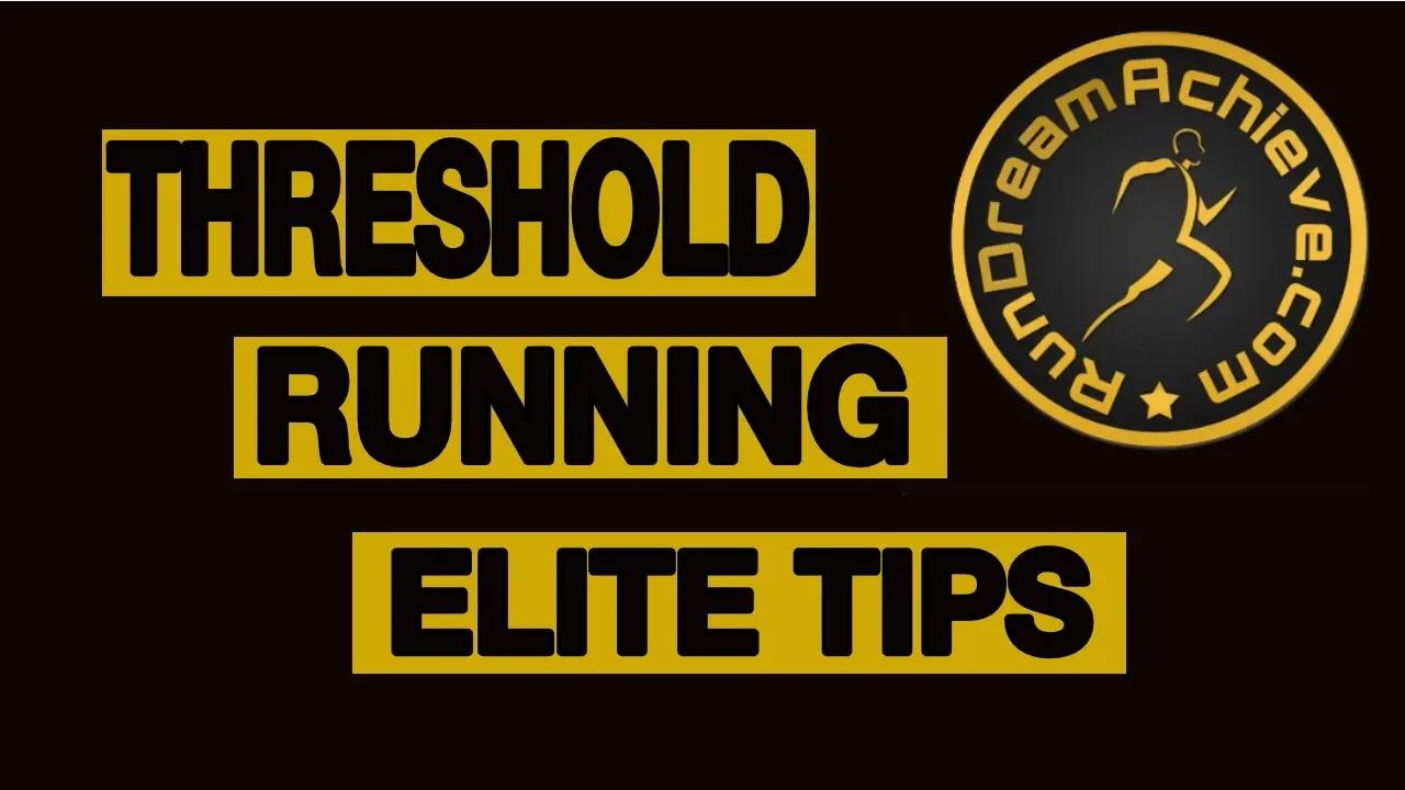 Threshold Running Tips To DOMINATE in Your Next Race