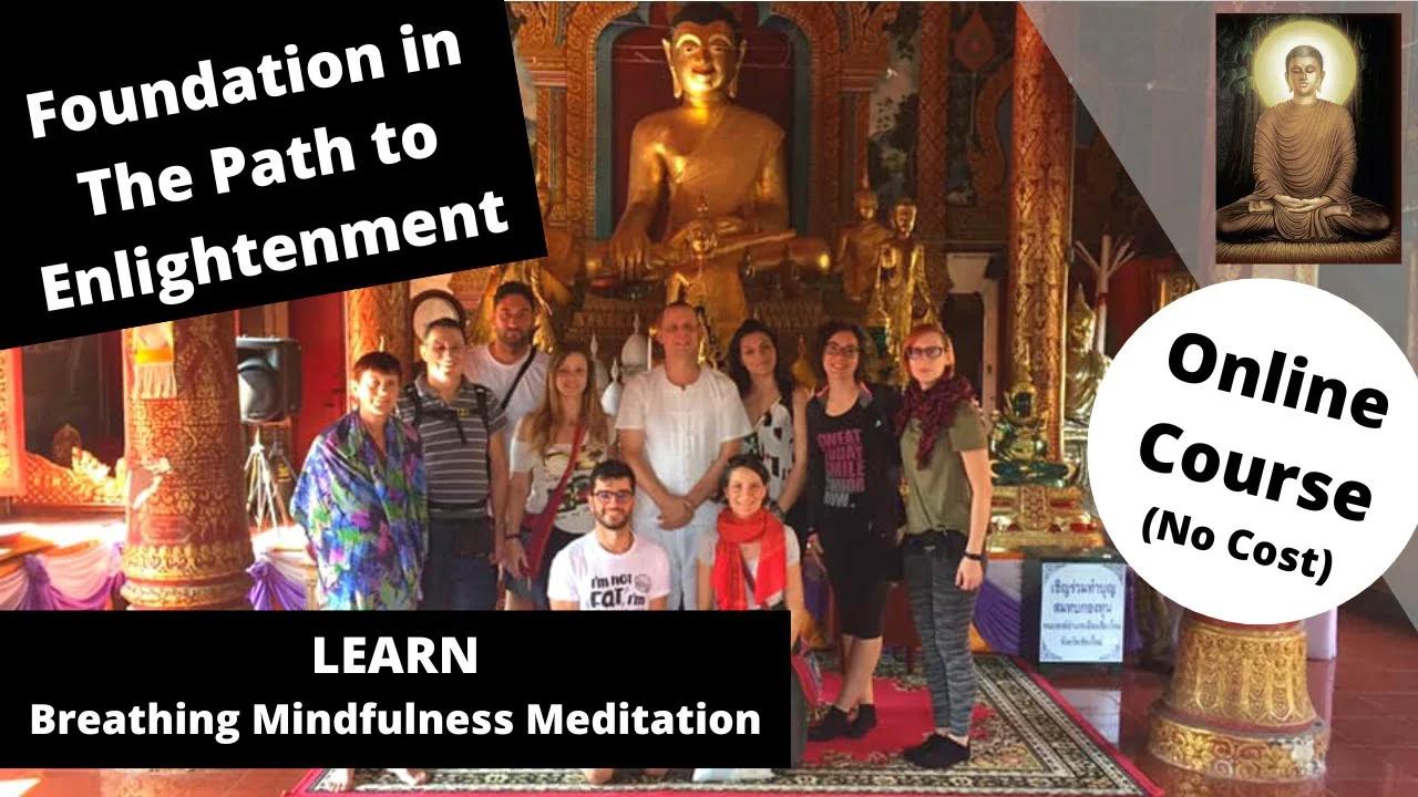 (Foundation in The Path to Enlightenment) LEARN Breathing Mindfulness ...
