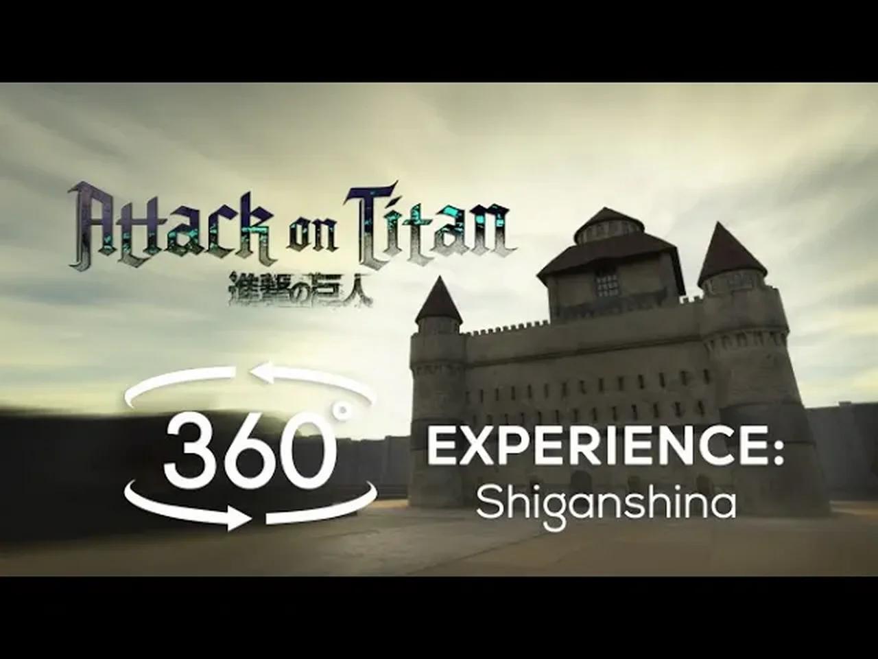 Attack on Titan VR 360 Experience: Shiganshina Castle