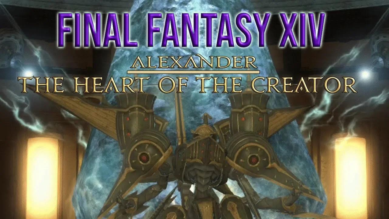 Final Fantasy XIV: Heavensward Alexander (Normal) The Heart Of The ...