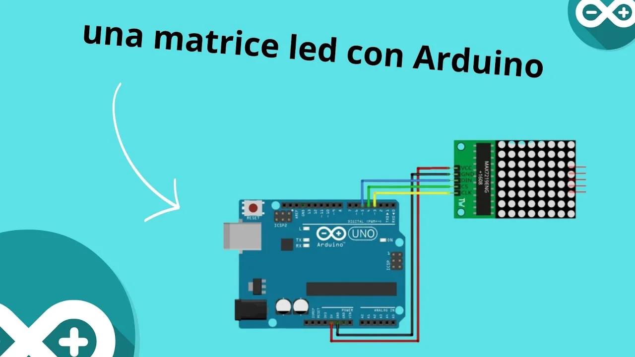 una matrice led con Arduino