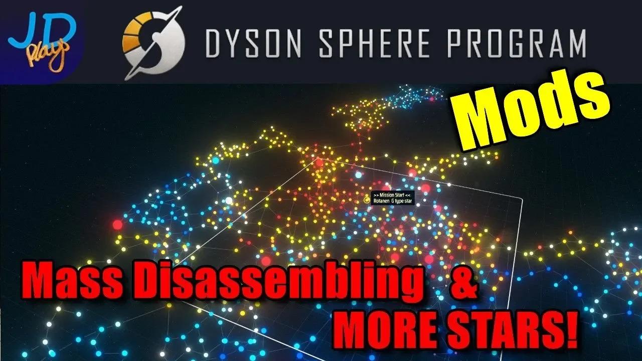 Dyson Sphere Mods Mass Disassembling And More Stars 🤖 Dyson Sphere