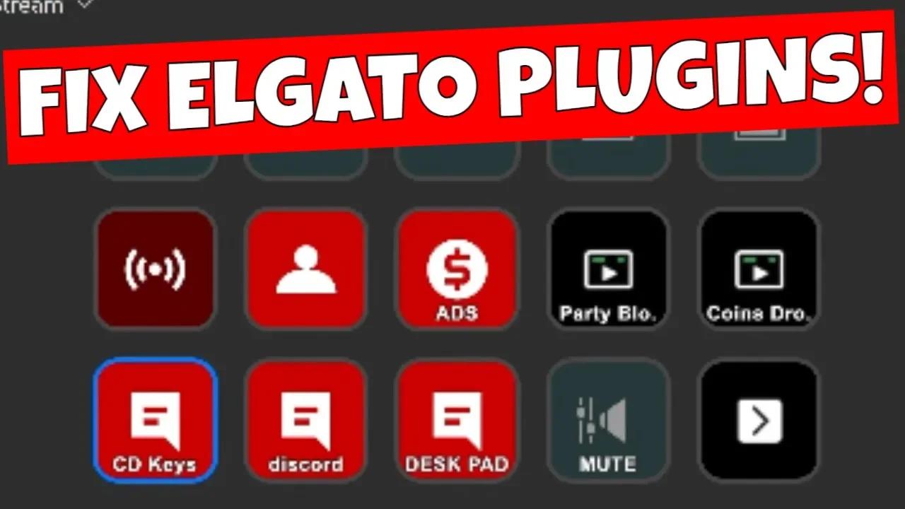 How To FIX Elgato Stream Deck Plugins Or YouTube Buttons Not Working