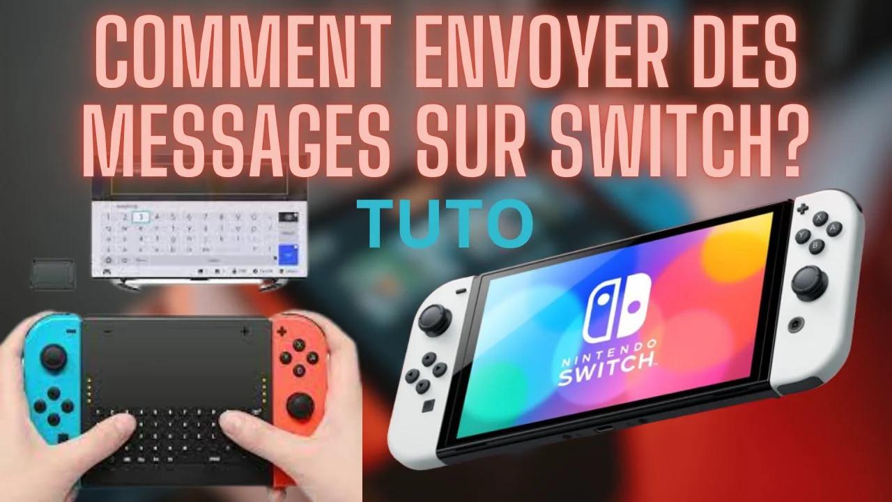 COMMENT ENVOYER DES MESSAGES A SES AMIS.ES SUR NINTENDO SWITCH? #tuto # ...