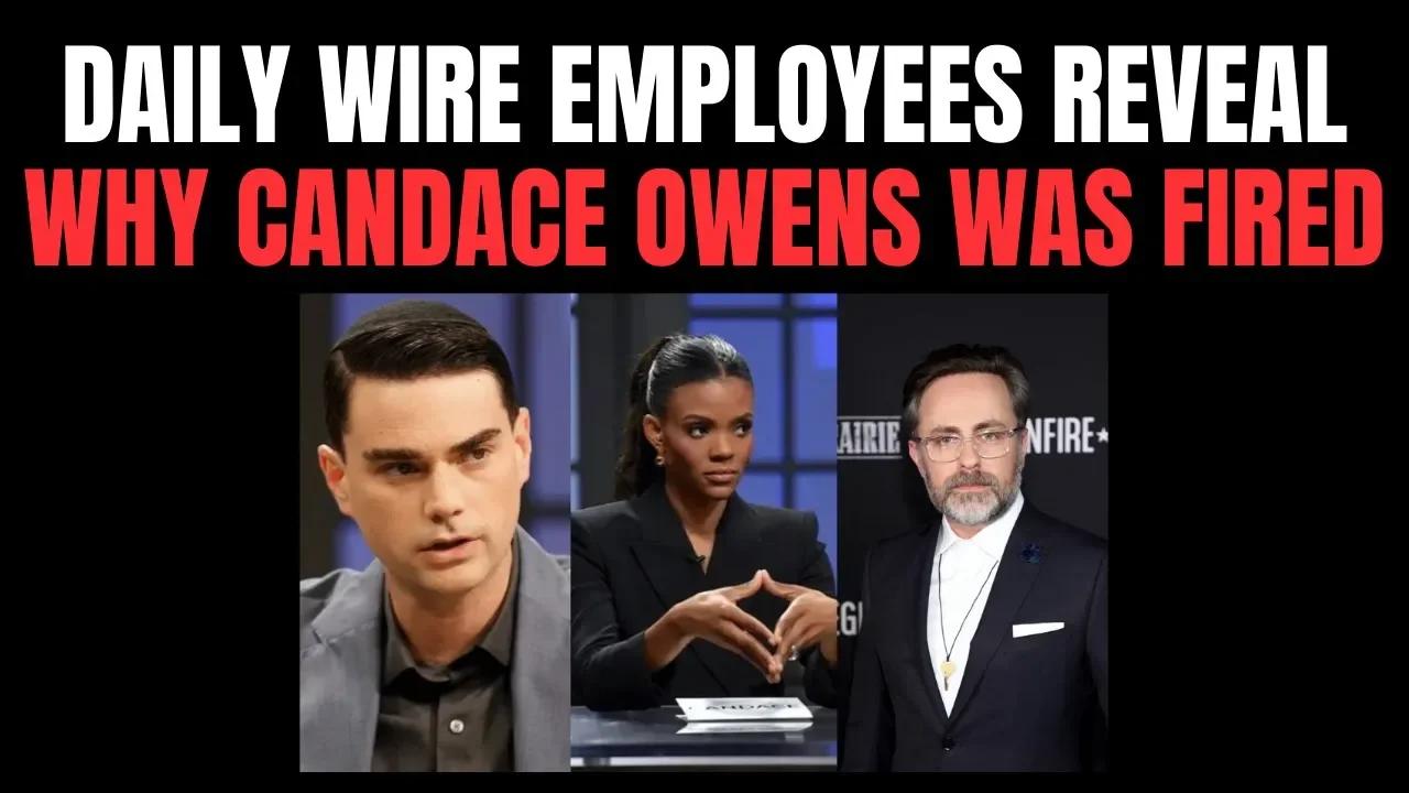 Exposed Daily Wire Employees Claim Candace Owens Was Fired For Saying