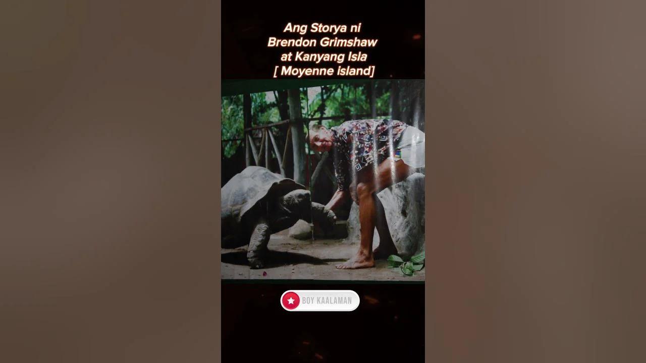 Ang Storya Brendon Grimshaw at Moyenne Island #brendongrimshaw # ...