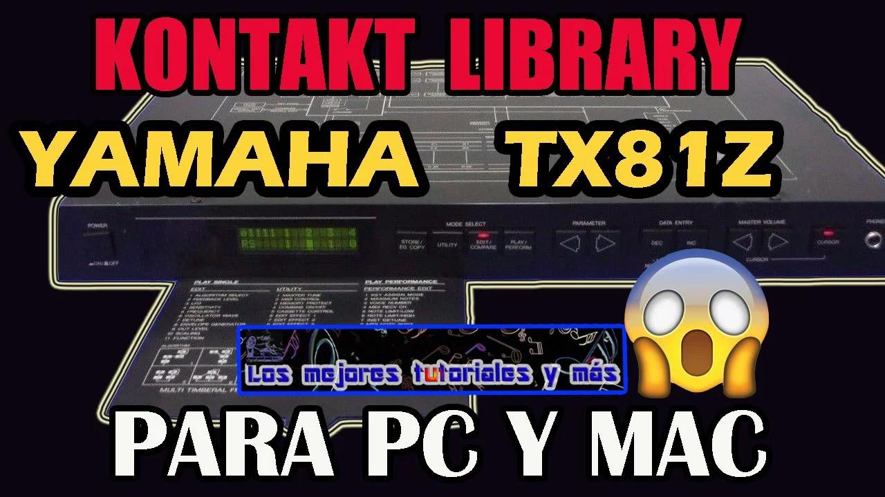 Las MEJORES LIBRERÍAS para KONTAKT #17 Y TX81Z SAMPLES KONTAKT 🎹 By Los ...