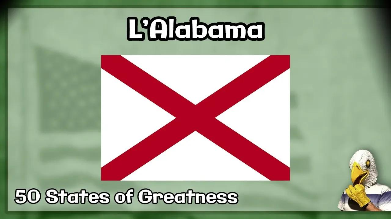 L'Alabama - 50 States of Greatness