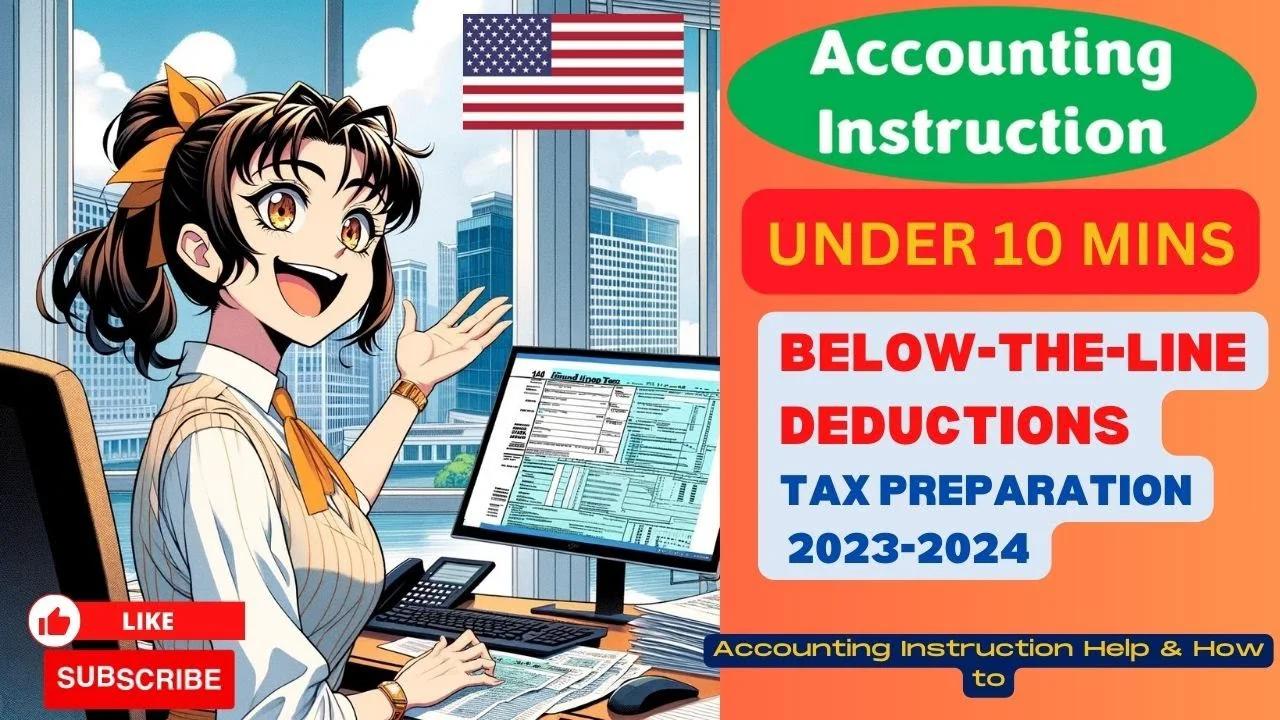 Overview of Below-the-Line Deductions tax preparation 2023-2024