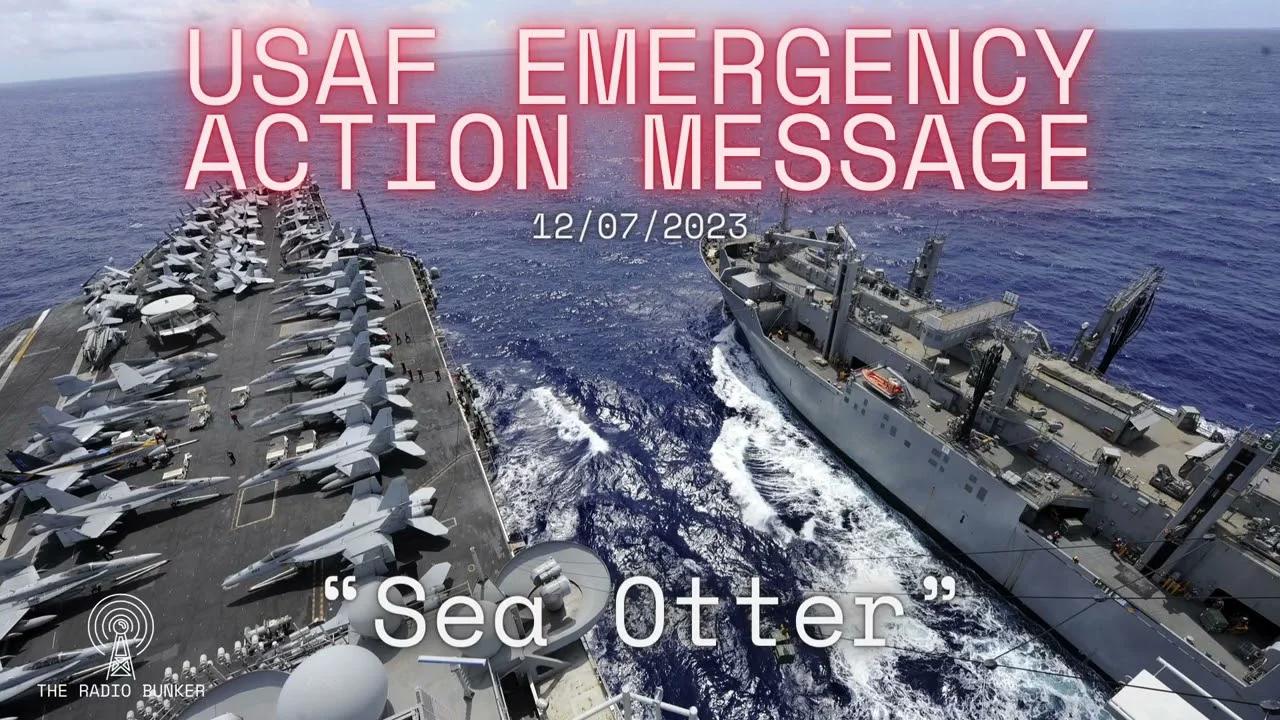 USAF Emergency Action Message "Sea Otter" | Military Radio