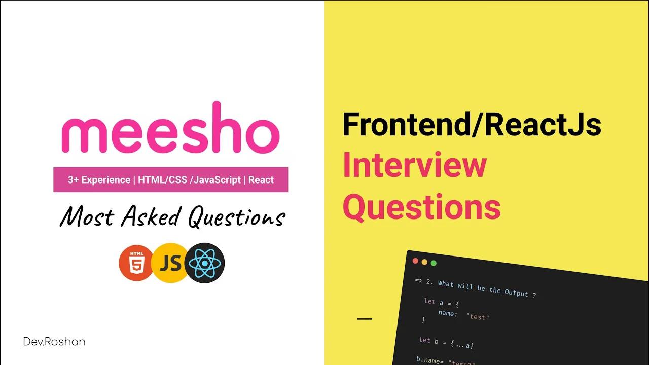 Meesho ReactJs/Frontend Interview Experience - Javascript and React JS ...