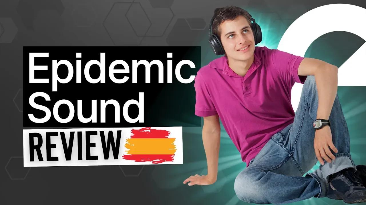 Epidemic Sound Review en español: Todo lo que necesitas saber antes de ...