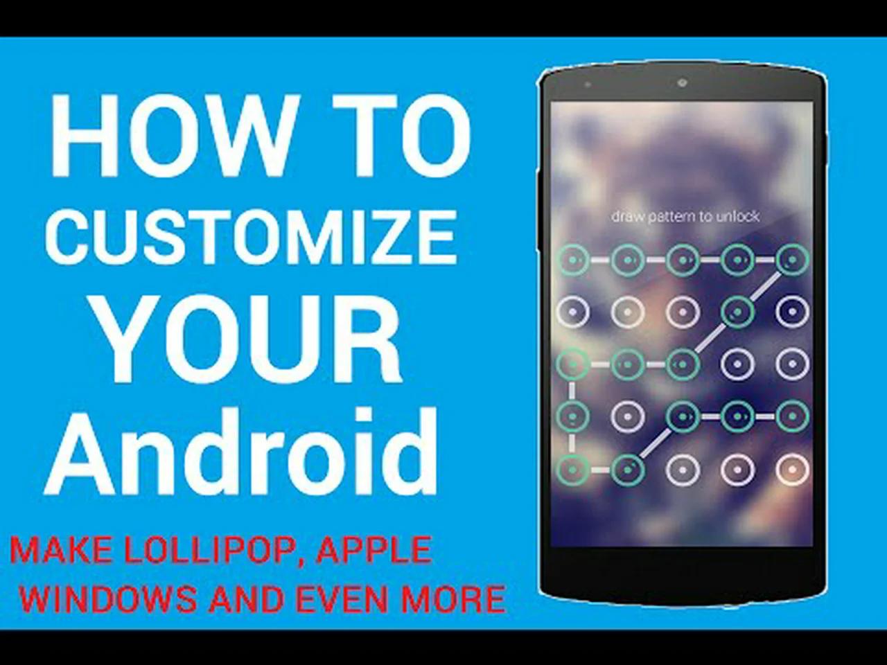 Android Customization - How to customize your android 2016(also convert kitkat to lollipop)