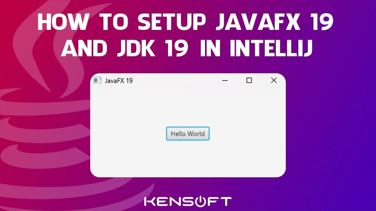 How to setup JavaFX in IntelliJ IDEA 2023