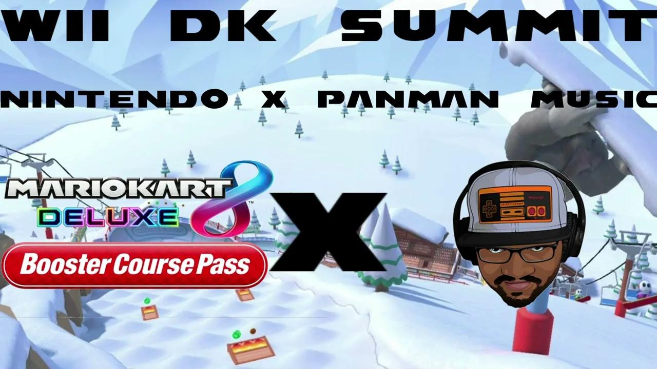 Mario Kart Wii DK Summit (Booster Course Pass + @PanmanMusic)