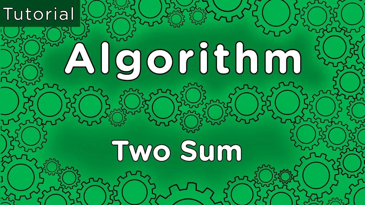 How To Solve Algorithms - Two Sum