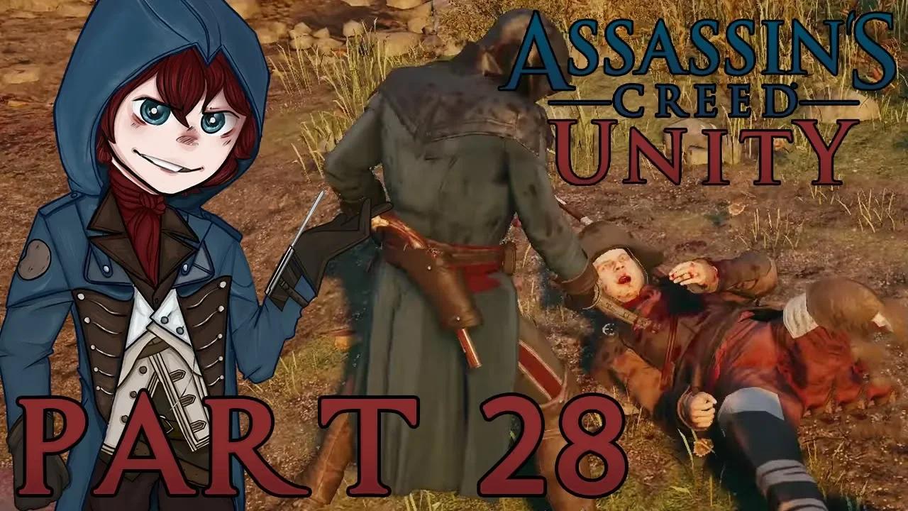 DANGEROUS AREAS! - ASSASSIN'S CREED UNITY Let's Play Part 28 (1440p 60FPS PC)