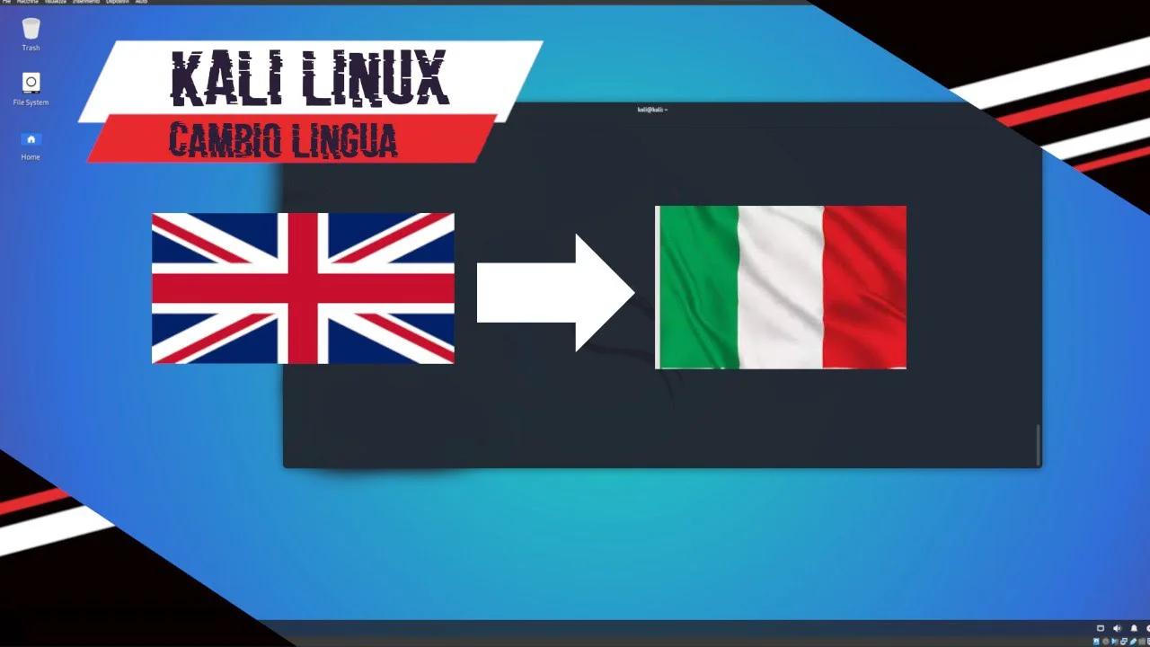 Kali Linux - Come cambiare lingua velocemente