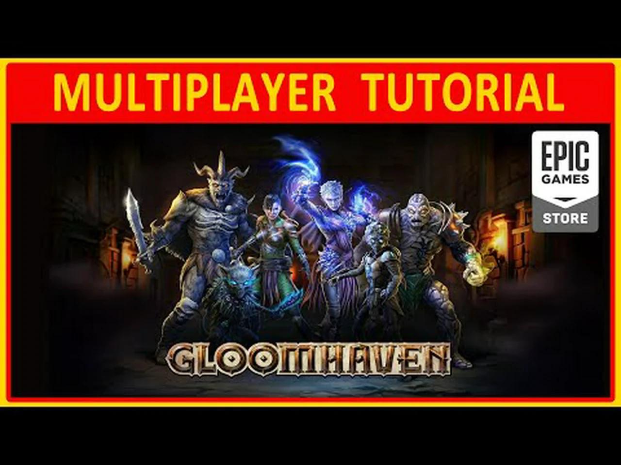 Gloomhaven Digital | MULTIPLAYER TUTORIAL on Epic