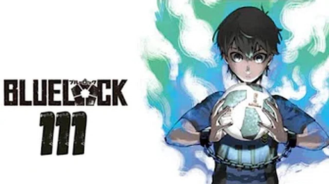 BLUE LOCK Chapitre 111 Analyse