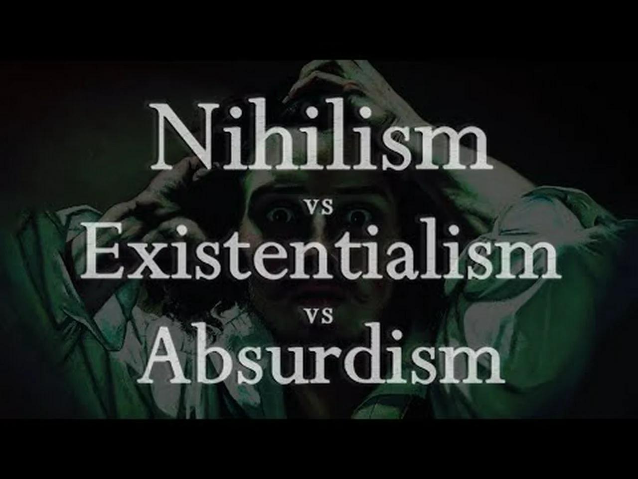 Nihilism vs. Existentialism vs. Absurdism — Explained and Compared