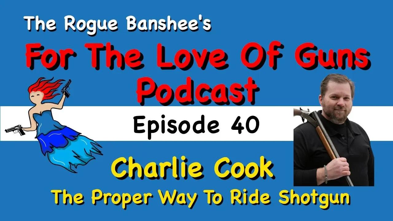 Charlie Cook talks about Riding Shotgun on his show // Episode 41 For ...