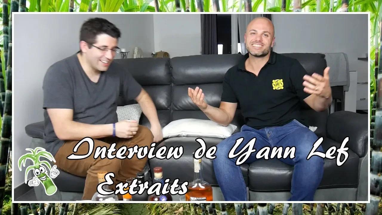 L'interview de Yann (Extraits) - Interview #1