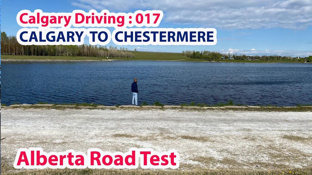Calgary Alberta Driving License Road Test Calgary to Chestermere