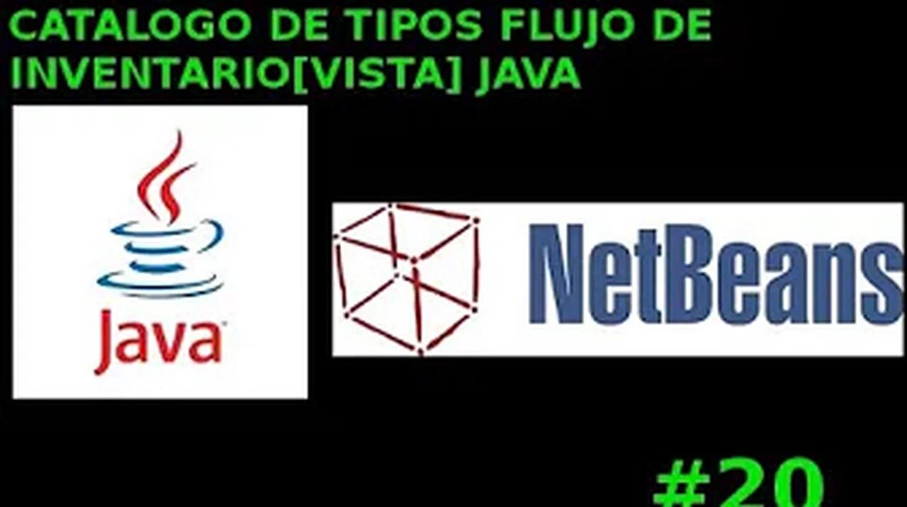 CATALOGO DE TIPOS FLUJO DE INVENTARIOVISTA JAVA #20 Parte 1