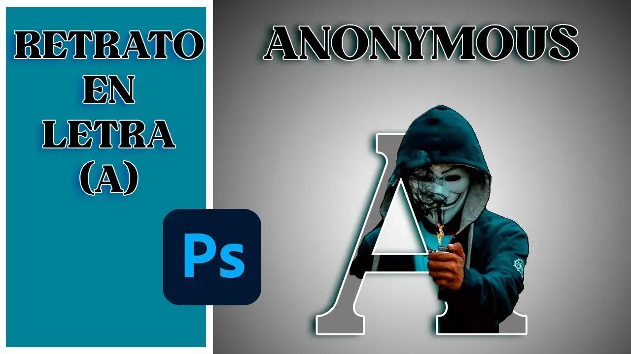 Diseño de Retrato de Letra (A) - Tutorial Photoshop
