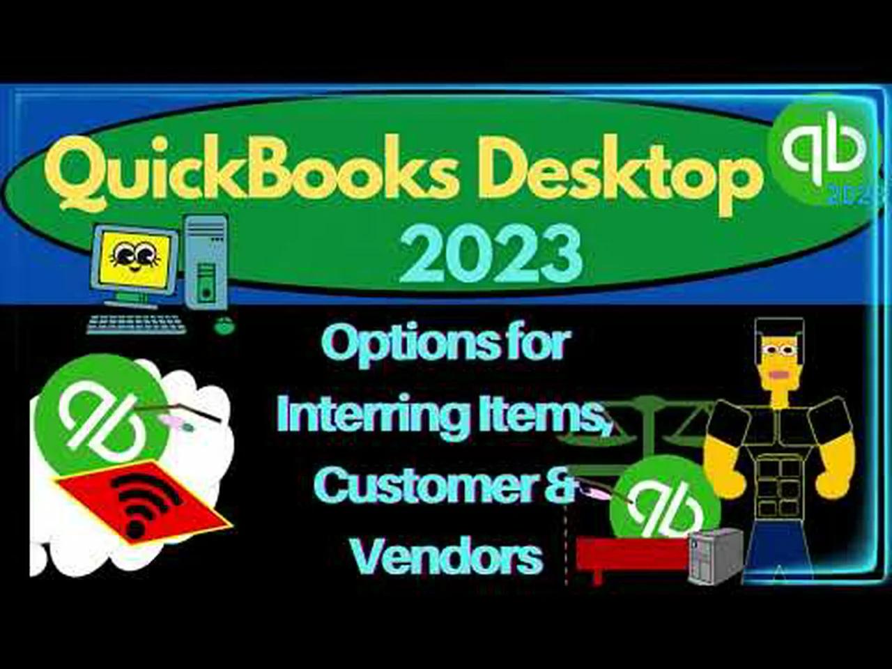 Options for Interring Items, Customers & Vendors 6240 QuickBooks ...