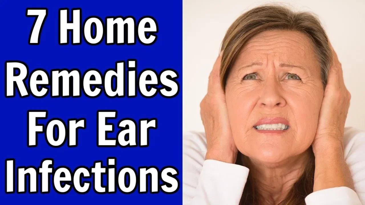 7 Home Remedies For Ear Infection