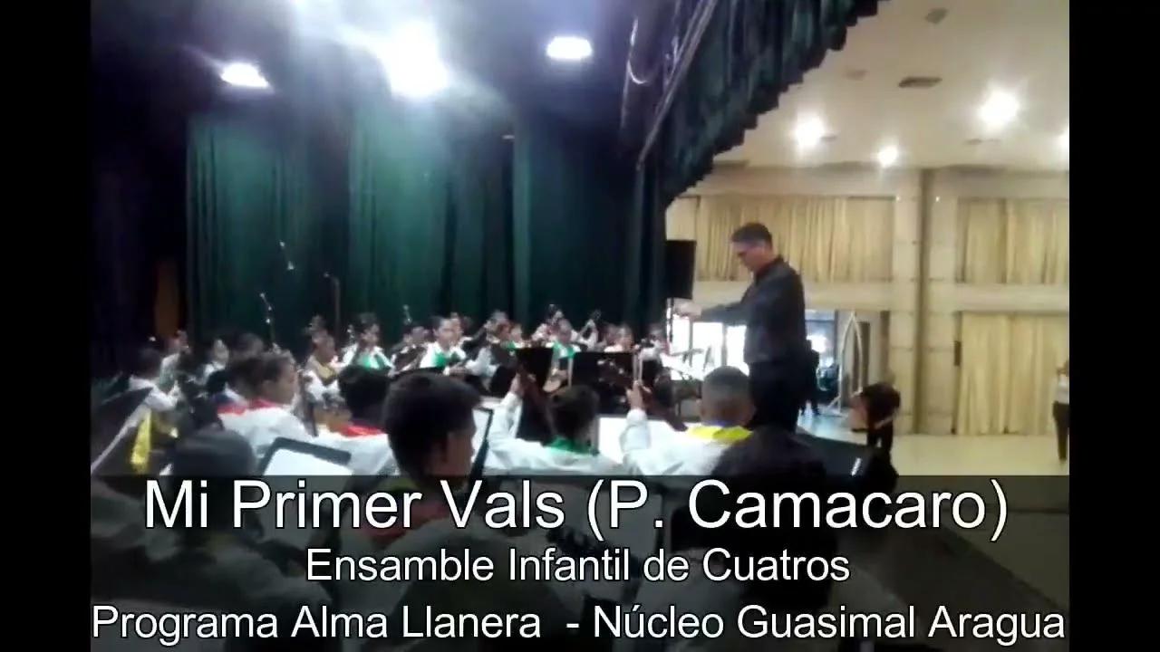 MI PRIMER VALS (Pablo Camacaro) Ensamble Infantil de Cuatros. Programa ...
