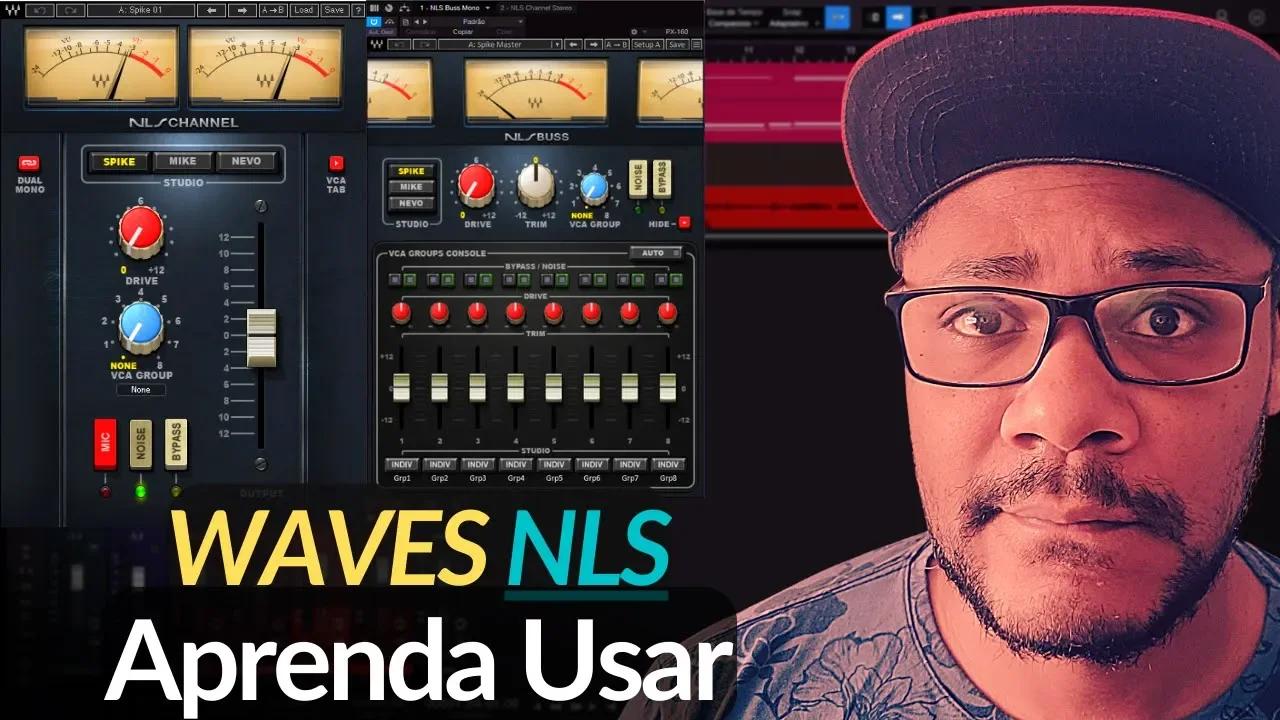 WAVES NLS - CALOR ANALÓGICO na sua MIXAGEM E MASTERIZAÇÃO | Aprenda a ...