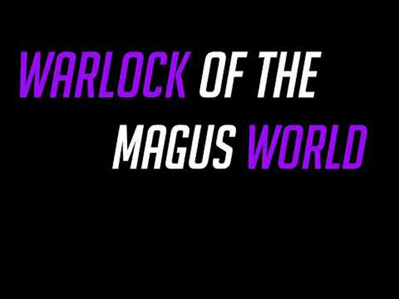 JAS Warlock of the Magus World Chapter 421 - 430
