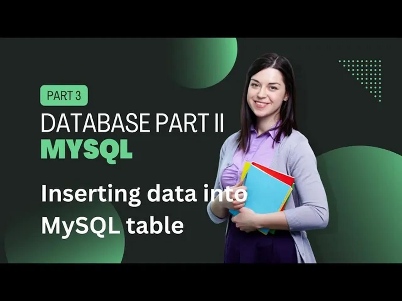 Inserting data into MySQL table - Class 10 Chapter 3 - Database Part II