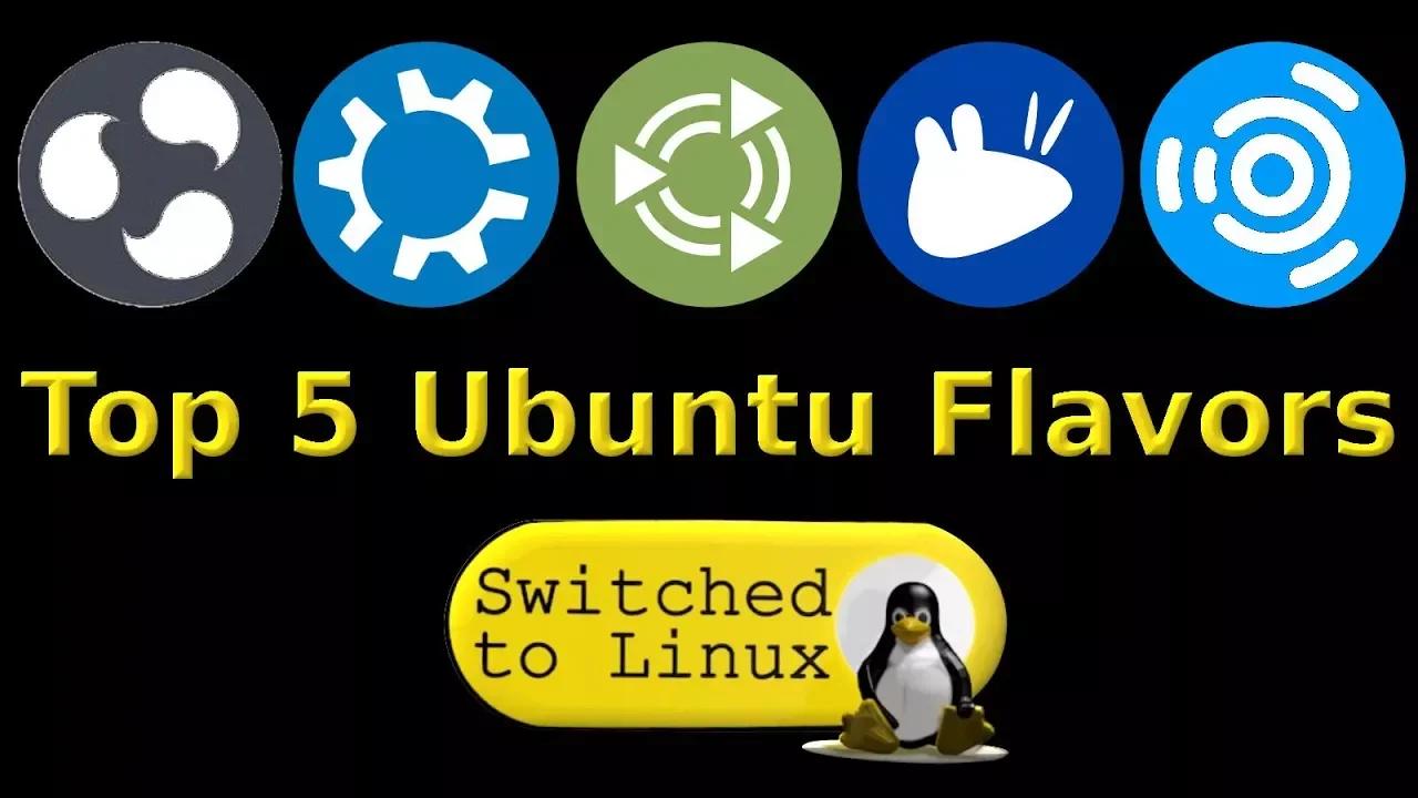 Top 5 Ubuntu Flavors