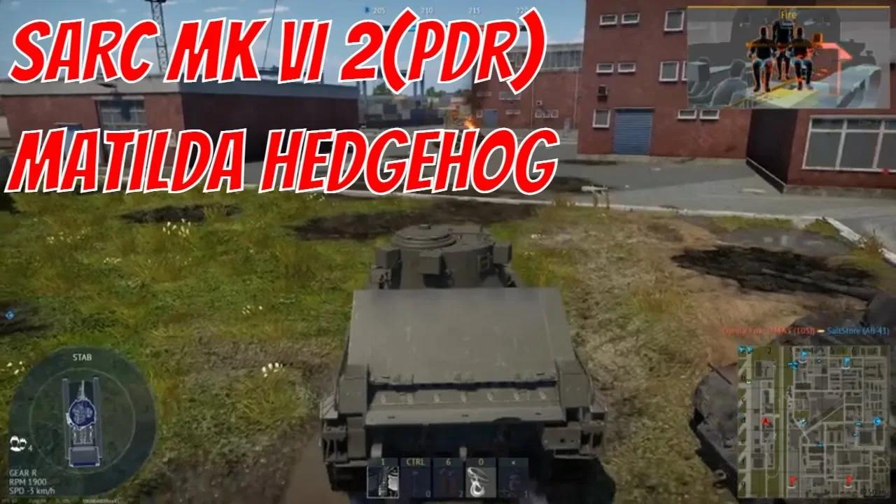 War Thunder SARC Mk VI 2(pdr) and Matilda Hedgehog on Cargo Port