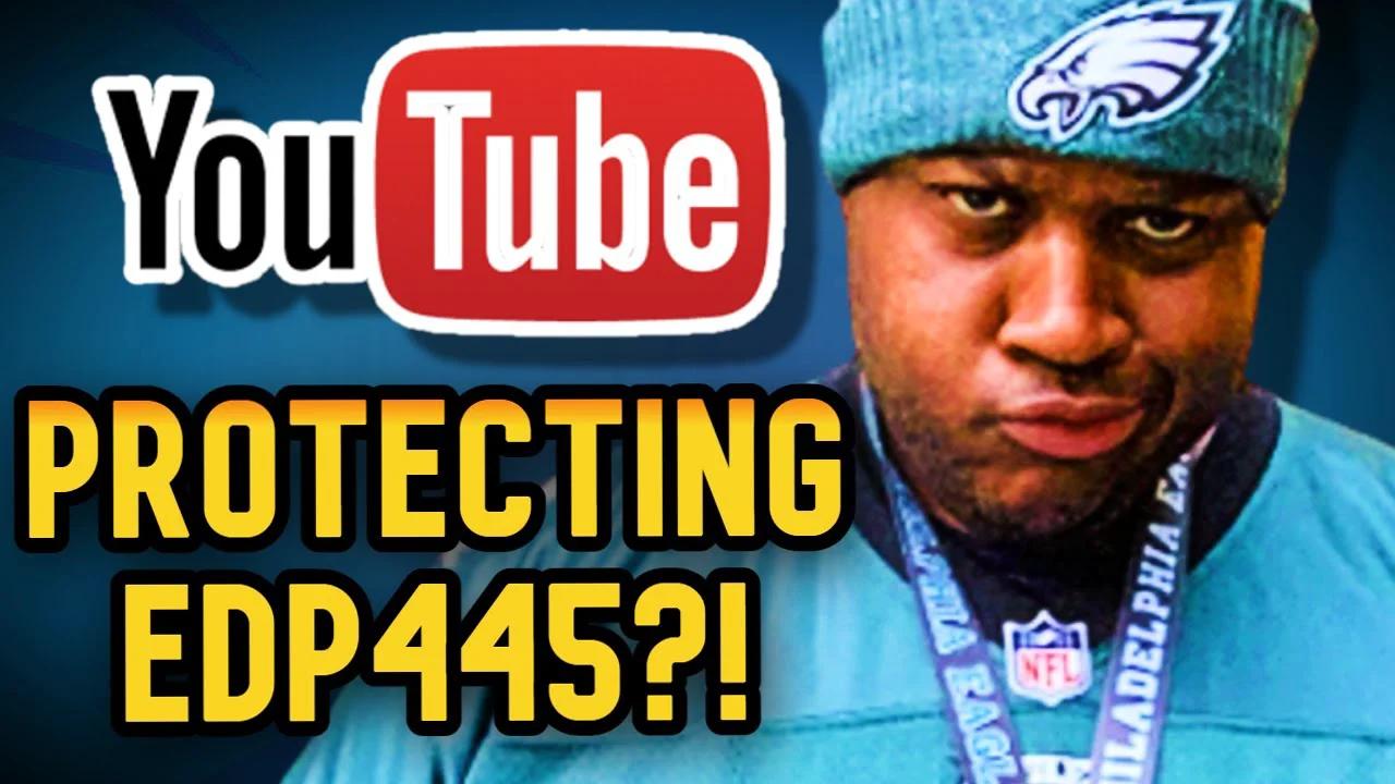 YouTube protecting EDP445?