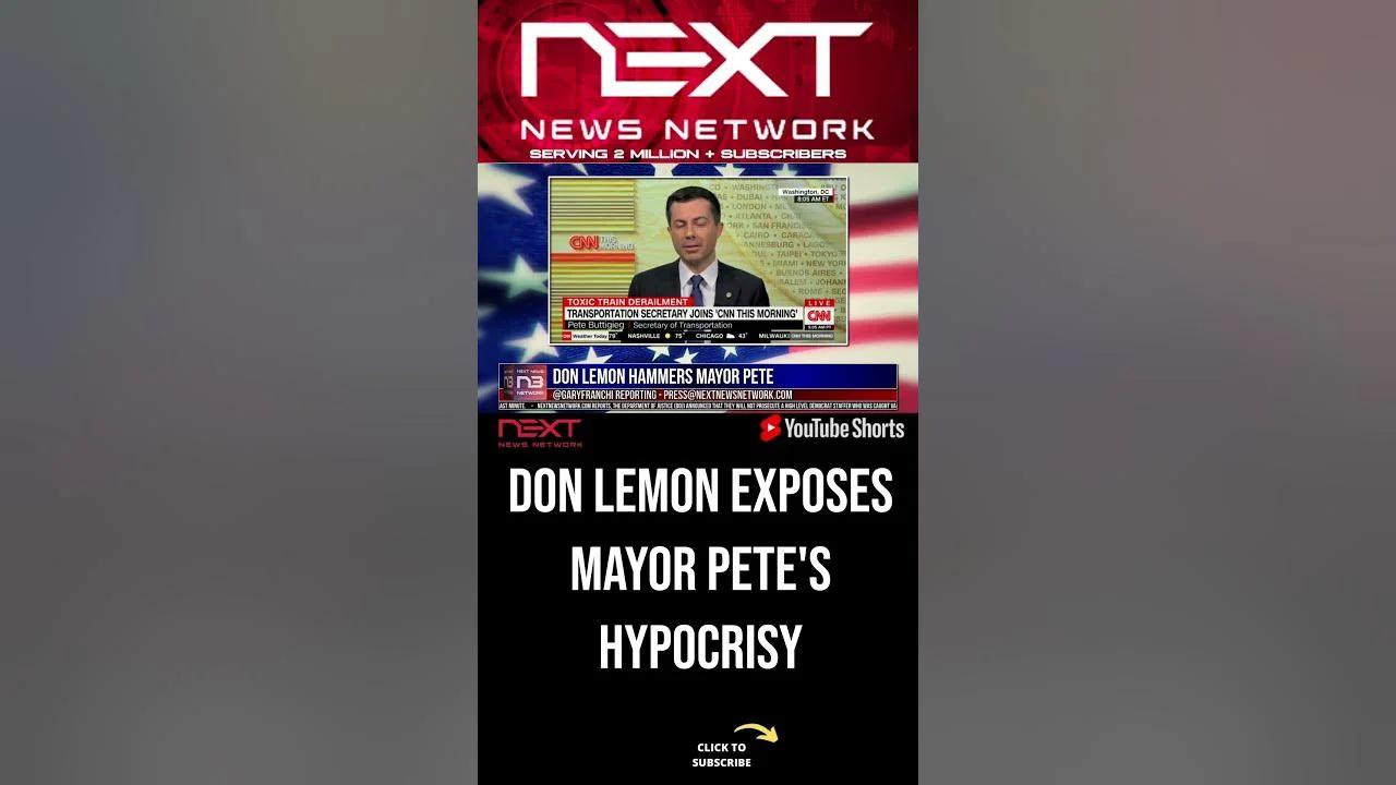 Don Lemon Hammers Mayor Pete #shorts