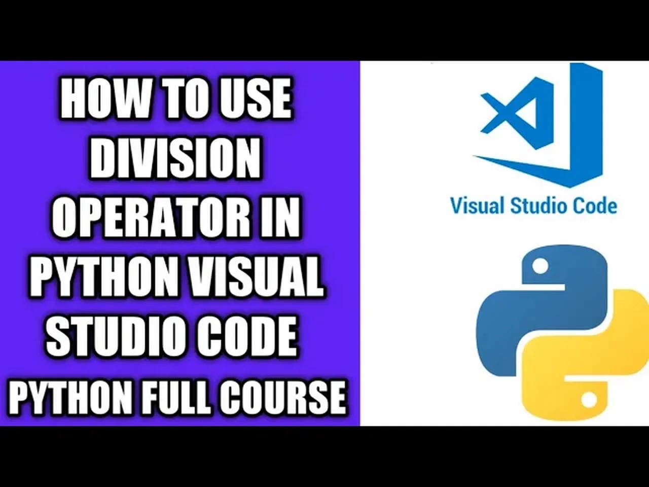 Python Tutorial | Division in Python | Python Division | How to use Division in Python | #12