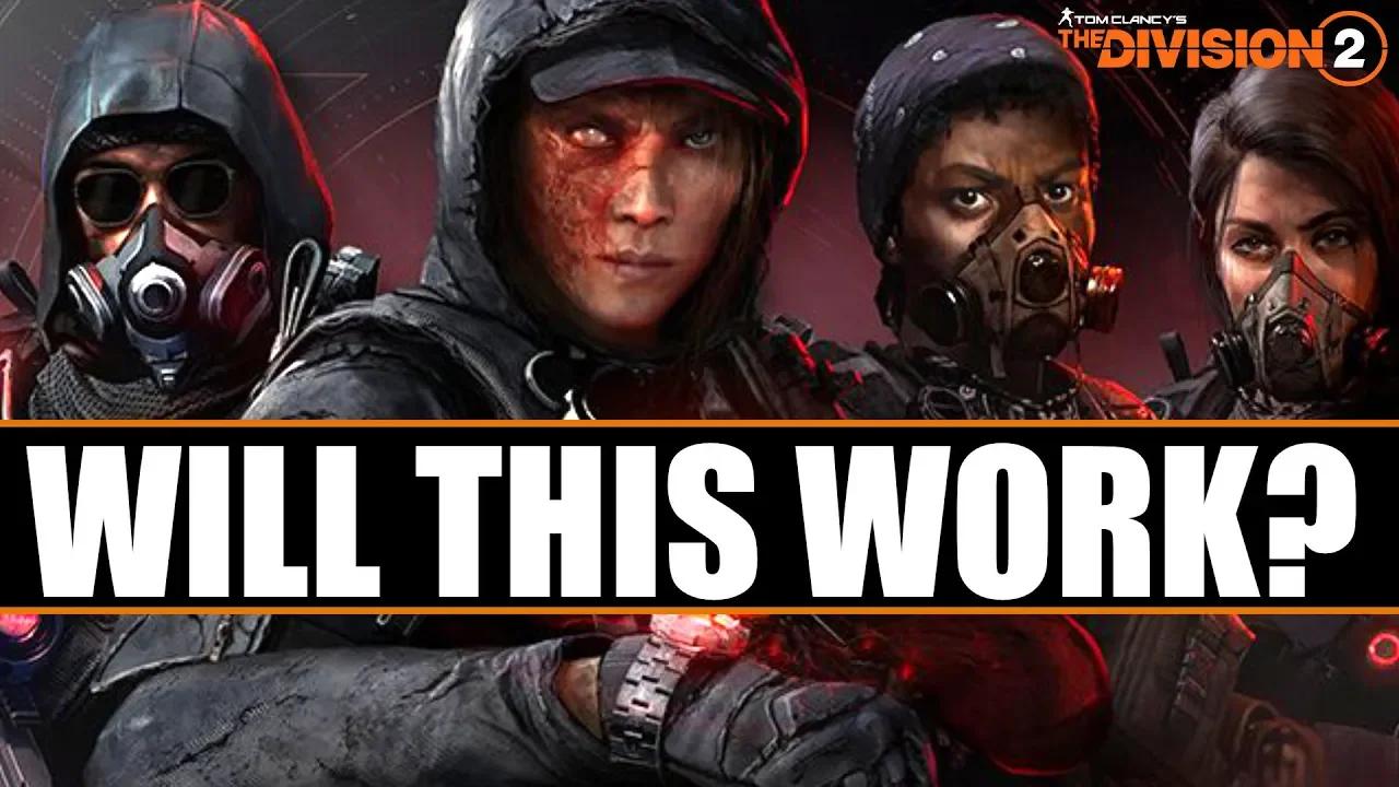 The Division 2 Exotic Drop Rate Changes (Will It Work?)