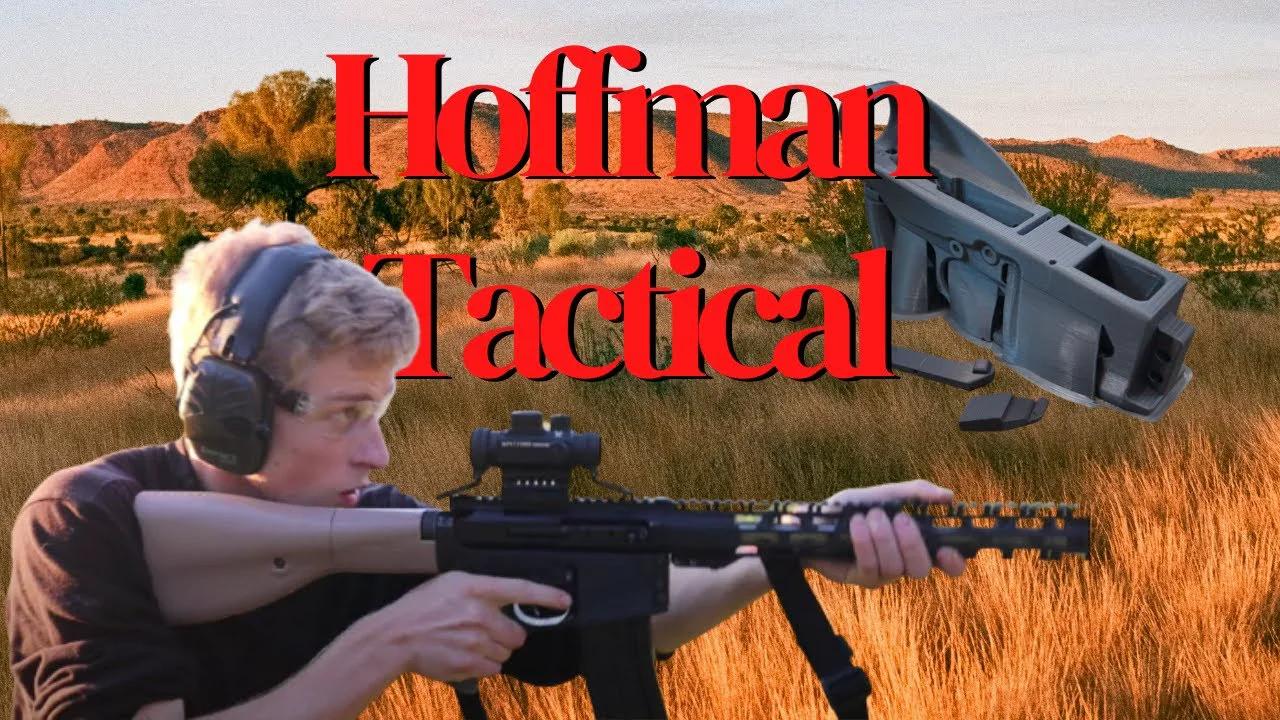 Hoffman Tactical!