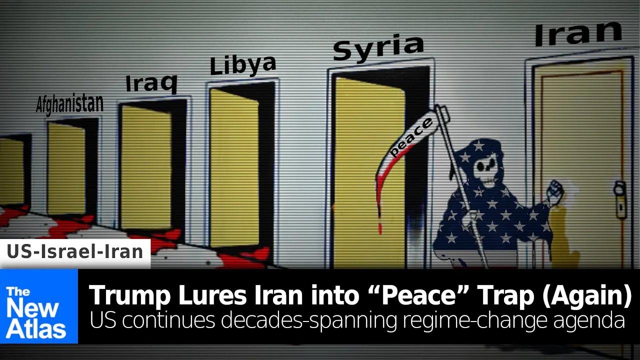 Trump Lures Iran into “Peace” Trap (Again) - Continues Decades-Spanning ...
