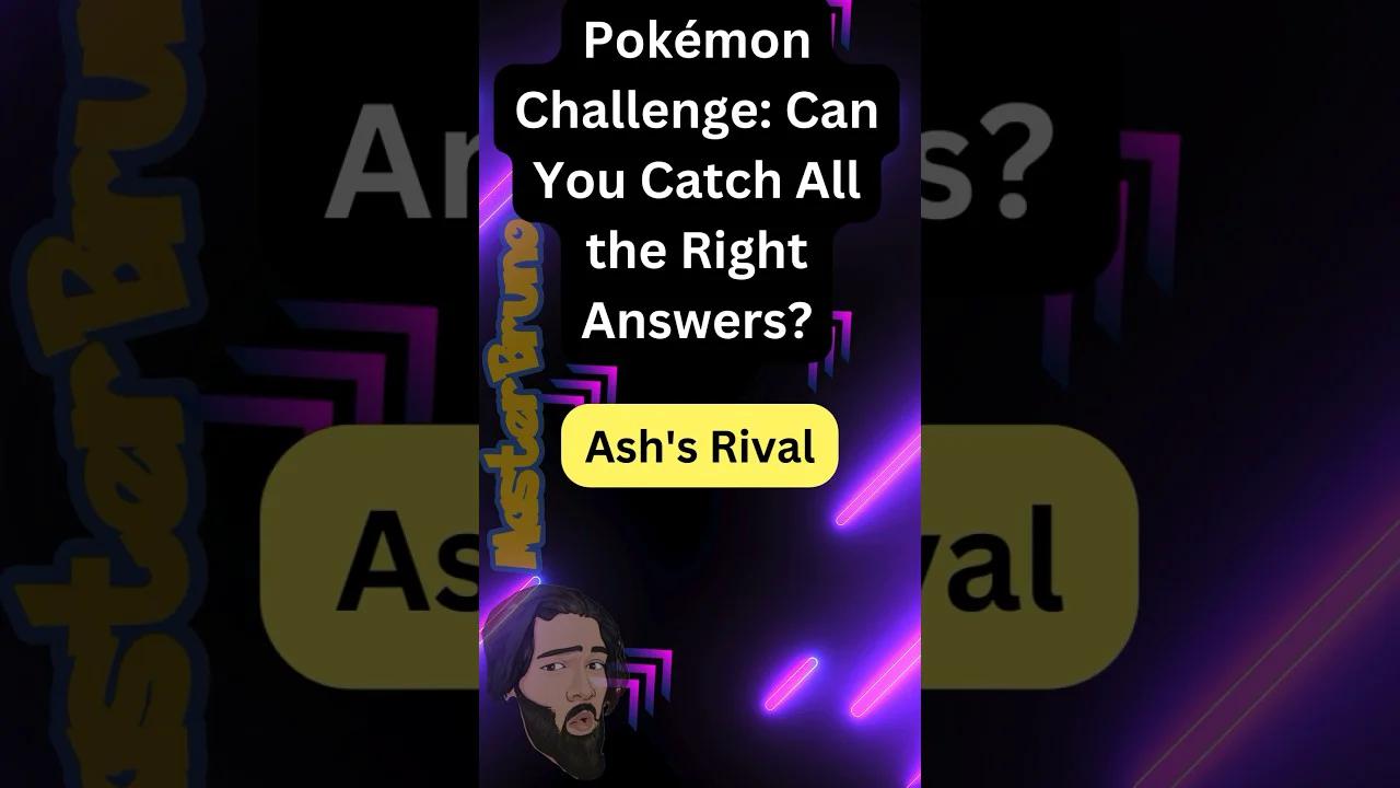 Who was Ash’s First Rival? Level Easy! #shorts