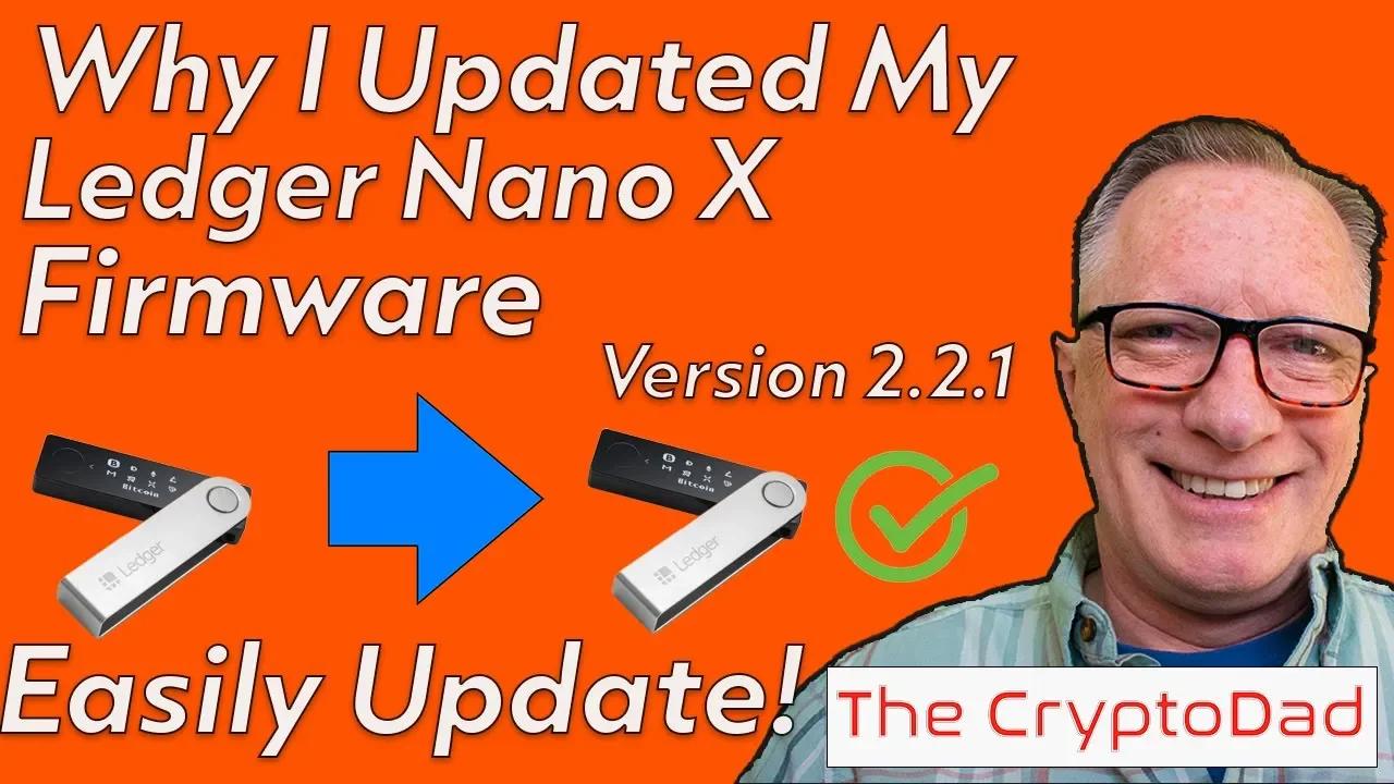 Understanding And Updating Ledger Nano X Firmware Navigating Trust In Hardware Wallets