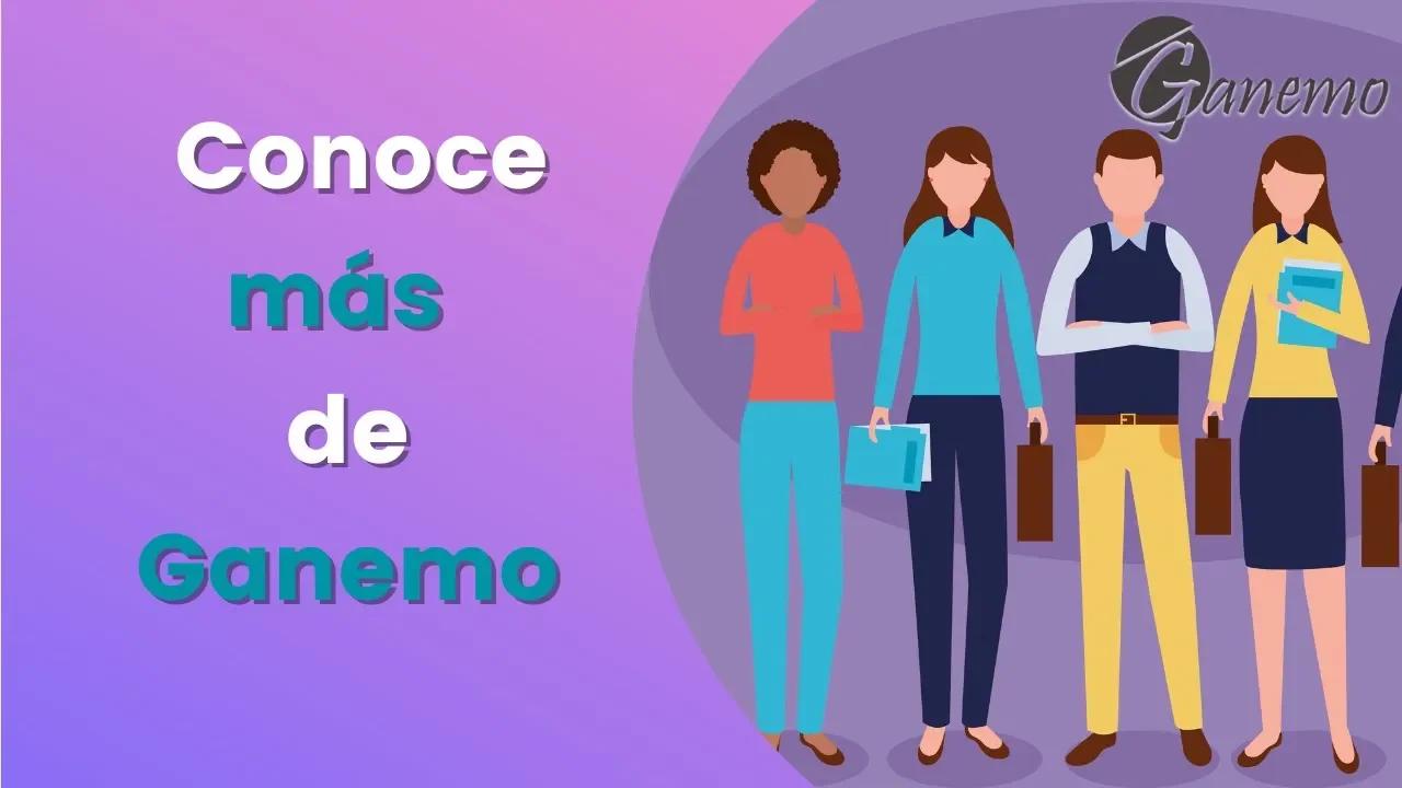 Conoce más de Ganemo | Presentación de nuestro equipo de trabajo 🌟💼