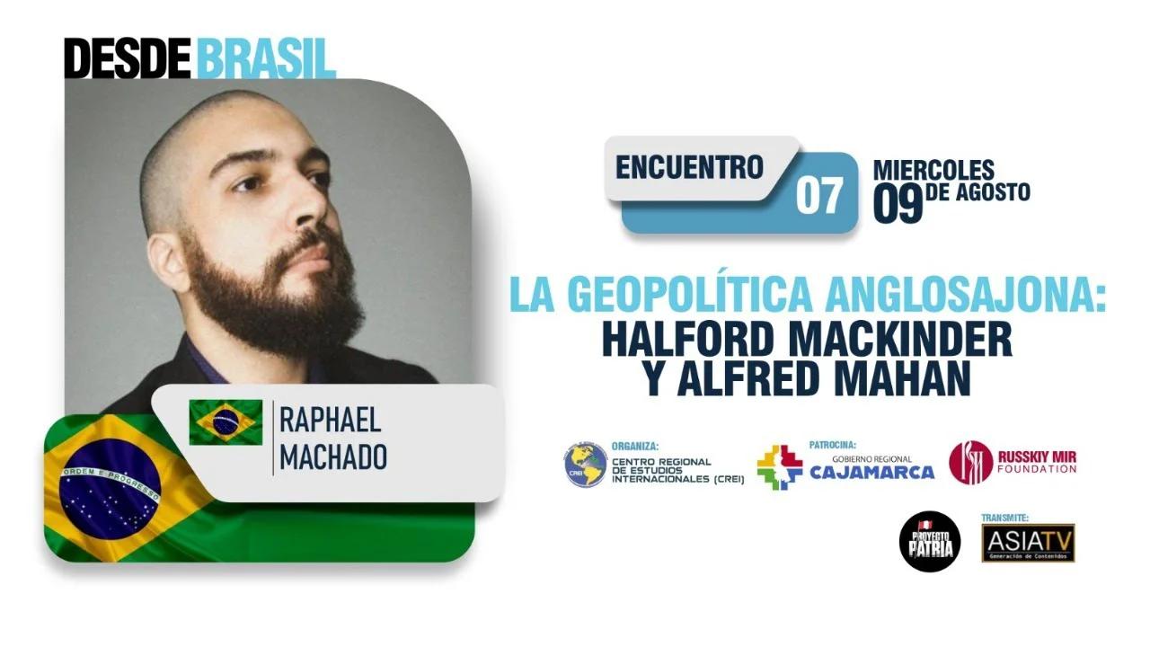 LECCIÓN #07: LA GEOPOLÍTICA ANGLOSAJONA: HALFORD MACKINDER Y ALFRED MAHAN