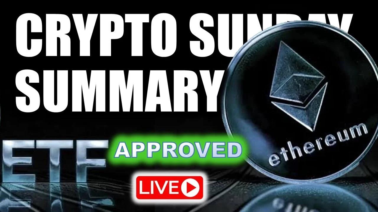Ethereum Bull Breakout after ETF approval? Crypto Sunday Summary - 26 ...
