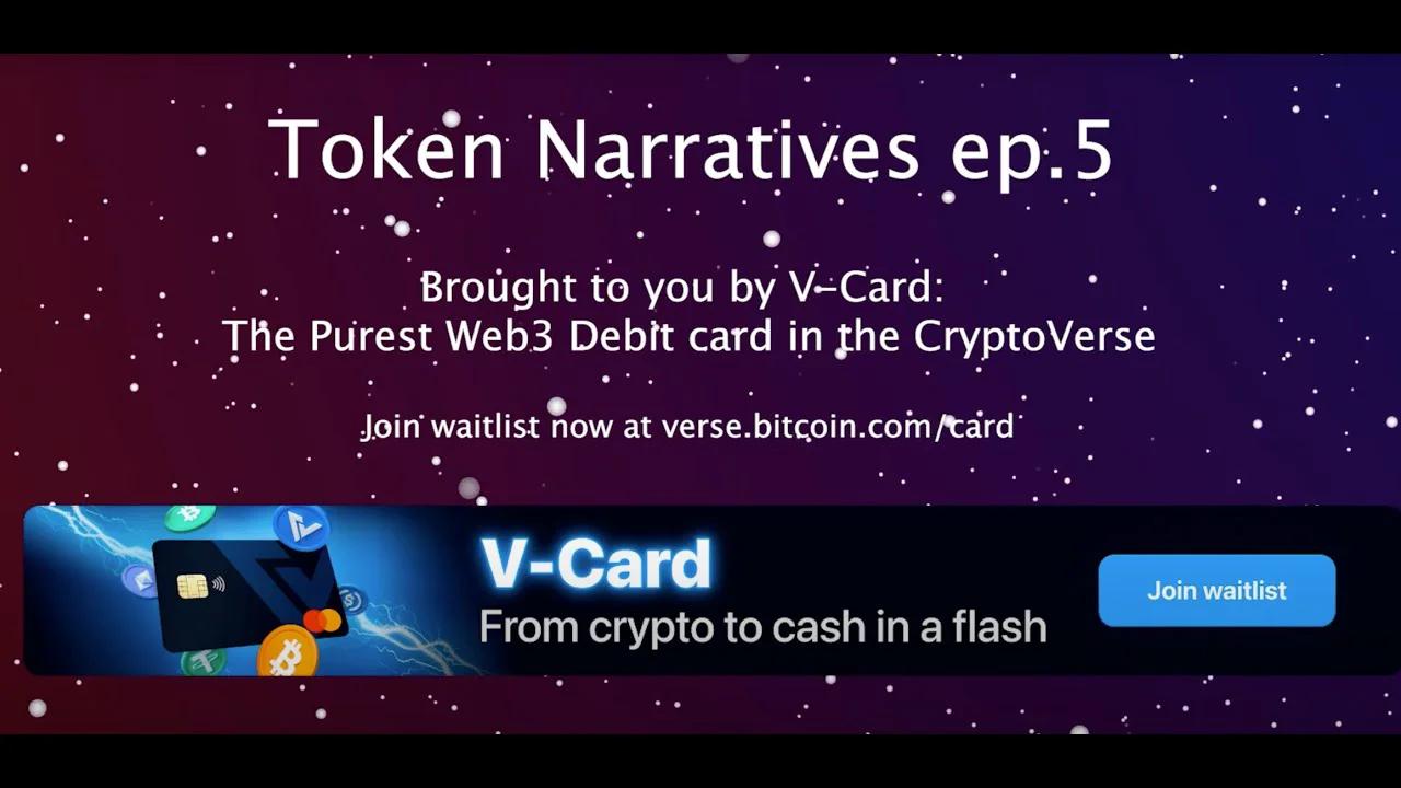 Token Narratives Ep 7